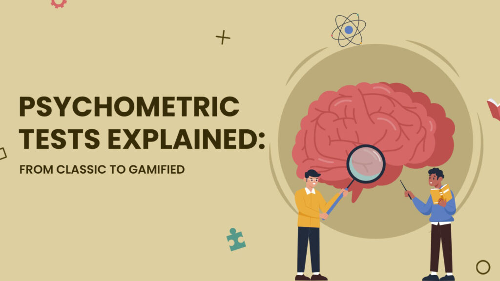 Psychometric Tests: Types and role in modern HR in 2025 - The Talent Games